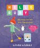 Hello Ruby 1: Adventures in Coding